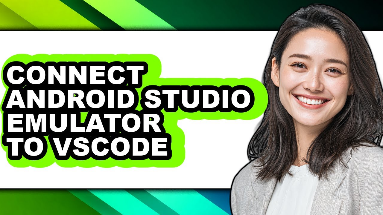 How to Connect Android Studio Emulator to Vscode (updated)