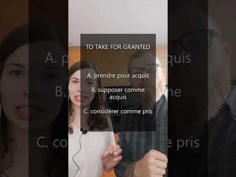 How to say “to take for granted” in French 😆 #shorts