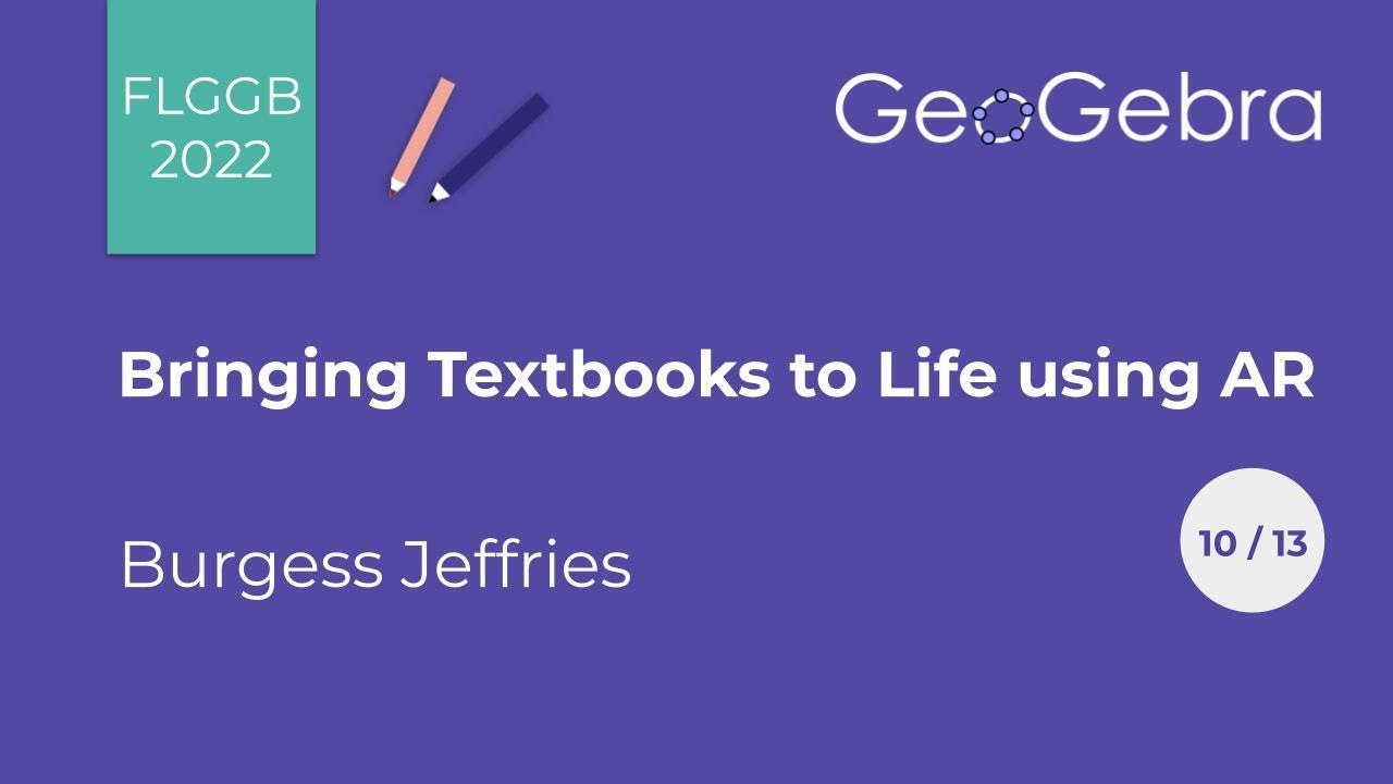 Bringing Textbooks to Life Using Augmented Reality - Florida GeoGebra Conference 2022: Part 10