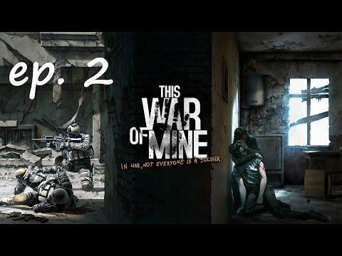 Steam Community :: Video :: This War of Mine"Gun Fights and Close Calls ...