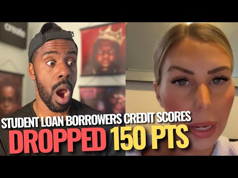 Student Loan Borrowers Shocked as Credit Scores Drop 150 Points!
