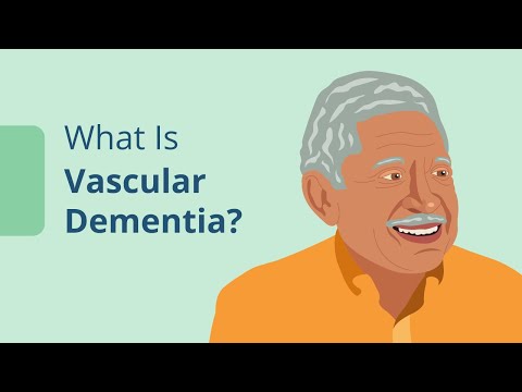 What Is Vascular Dementia? Understanding Causes, Symptoms, Diagnosis and Treatment