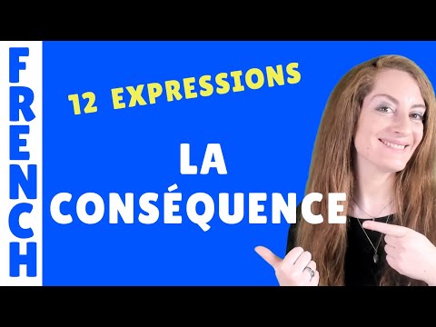 La consequence en français - French lesson- donc, alors, ainsi, c'est pourquoi ... difference ?