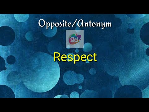 Respect Opposite/Antonym||Googul Dictionary||