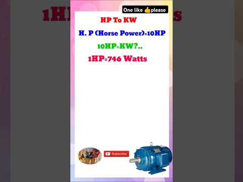How to convert HP to KW Conversion💡#electrical #conversion #hp #watts #viralshort