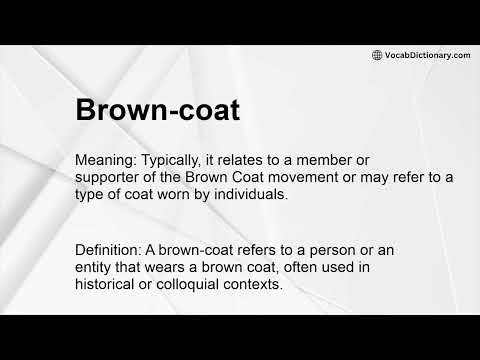 Brown-coat Meaning
