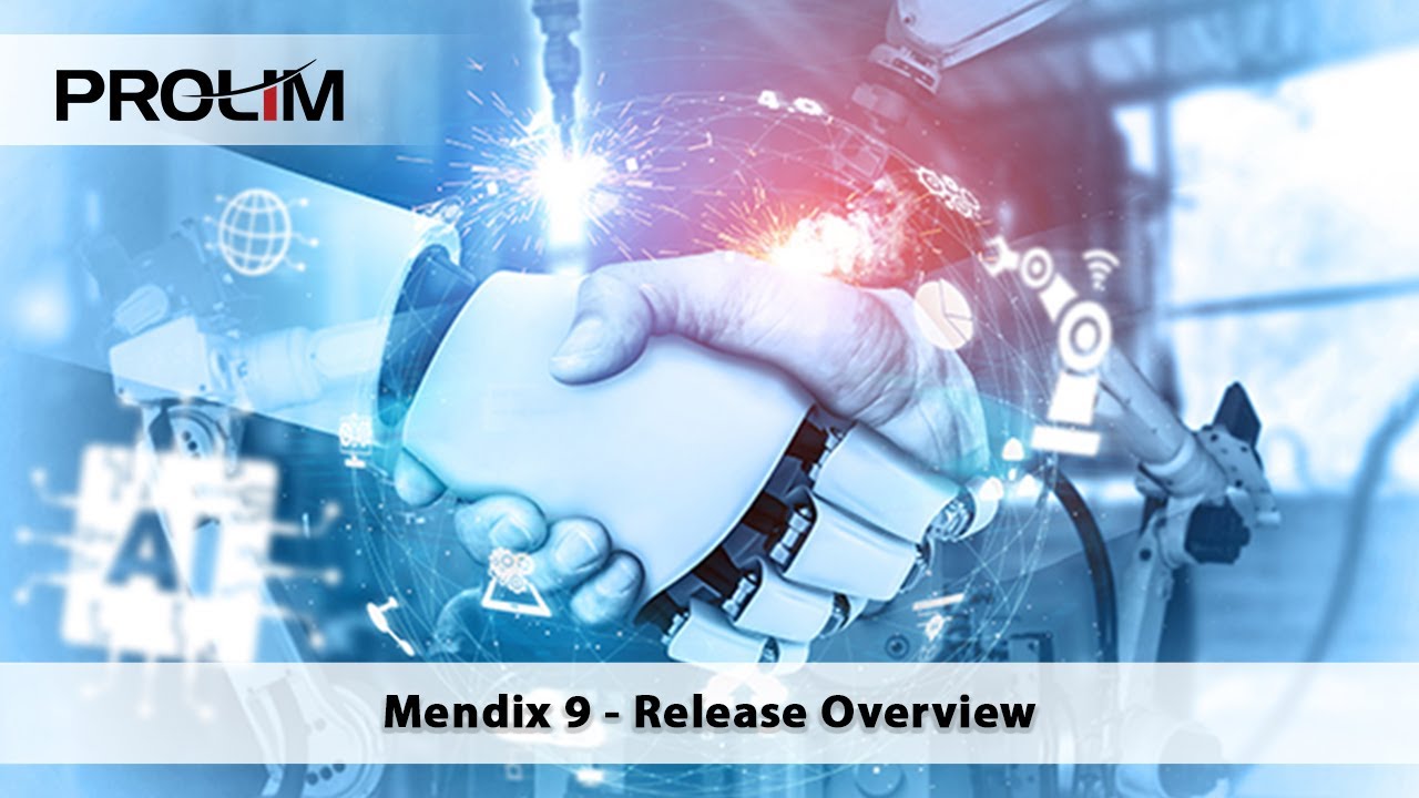 Mendix 9 - Release Overview - PROLIM