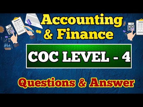 Accounting & Finance COC Level 4 Questions with Answer | #Accounting_COC_LEVEL_4