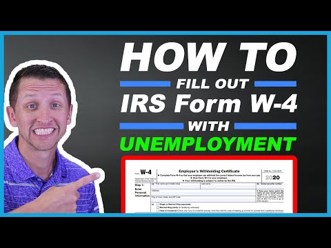 How to fill out IRS form W-4 with unemployment