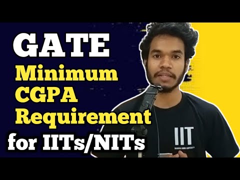 What is Minimum CGPA for IITs/NITs to do MTech through GATE Exam? How much CGPA for MTech in IIT&NIT