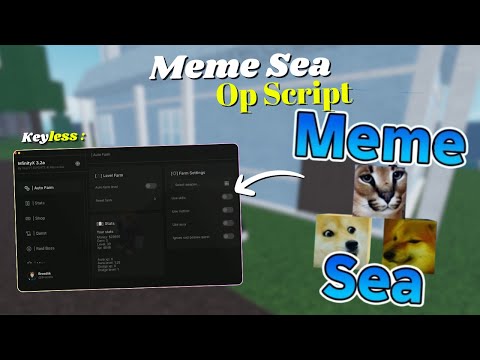 *NEW* Meme Sea Script [ Pastebin 2025 ] Keyless