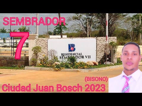 Ciudad Juan Bosch RD 2023, Residencial Sembrador 7, Constructora Bisono, Santo Domingo.(Avances).