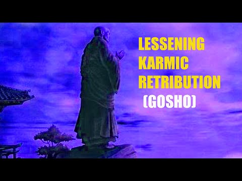 Lessening the Karmic Retribution (GOSHO)
