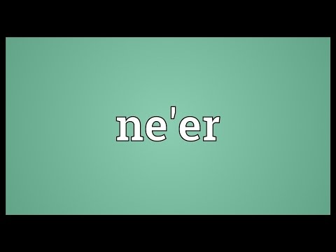 Ne'er Meaning
