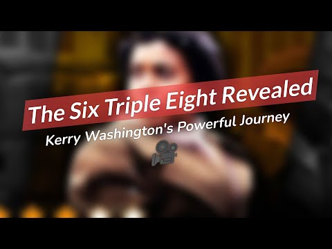🌟 Kerry Washington's ‘The Six Triple Eight’ Explained! 🎬