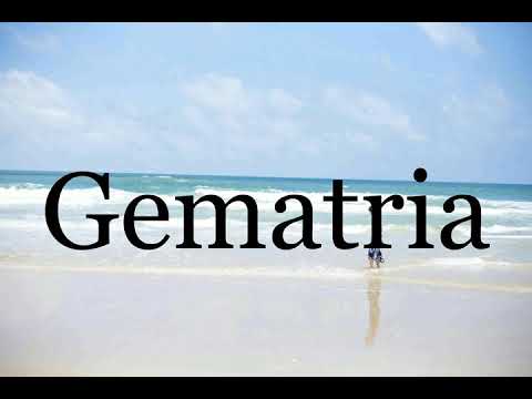 How To Pronounce Gematria🌈🌈🌈🌈🌈🌈Pronunciation Of Gematria