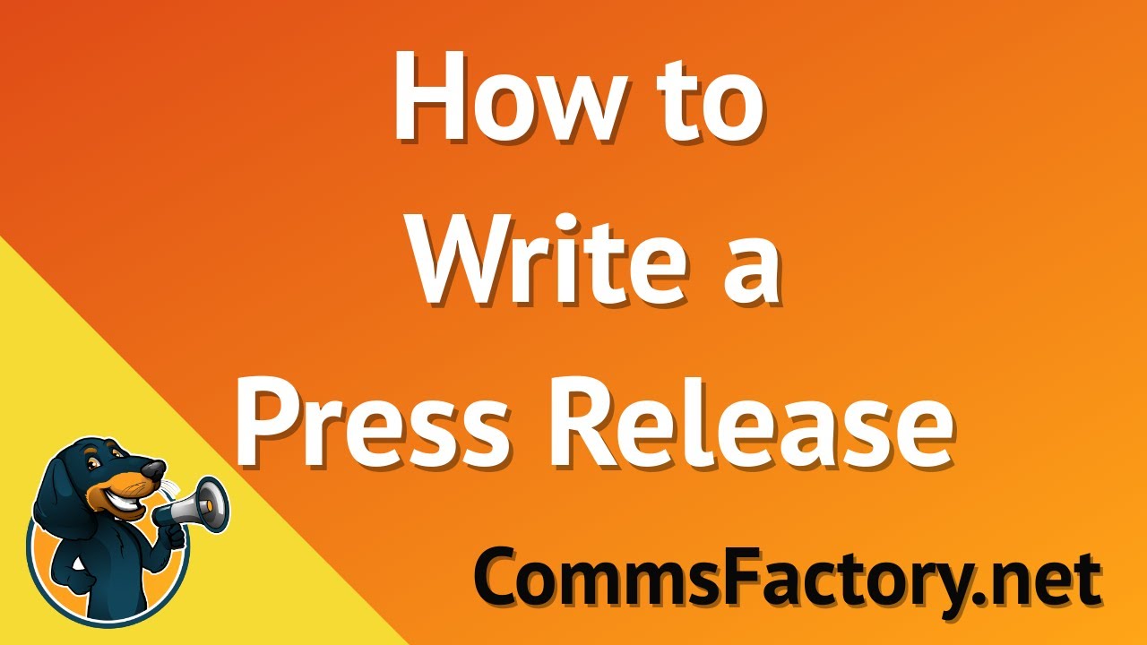 How to Write a Press Release (template)