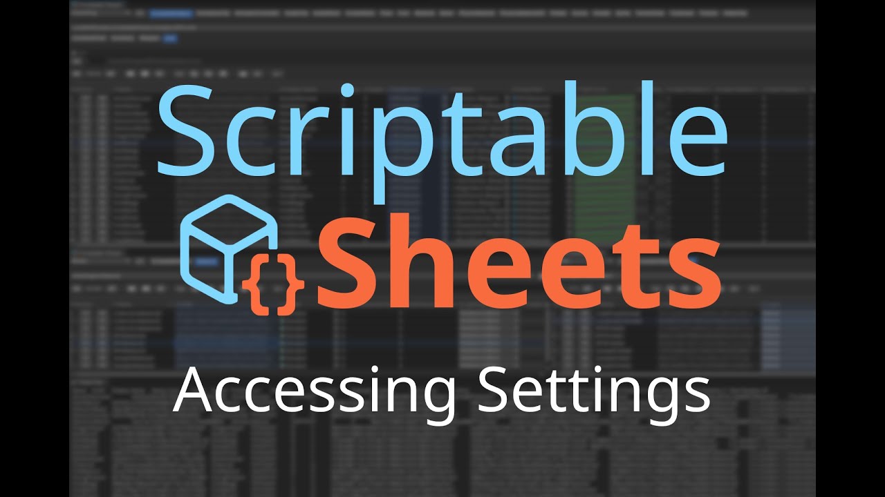Scriptable Sheets: Accessing Settings