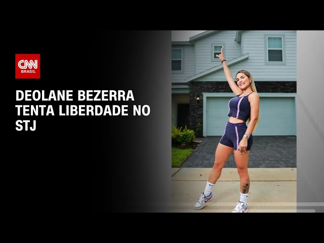 Deolane Tenta Liberdade No Stj Mãe Segue Presa No Recife Cnn Brasil