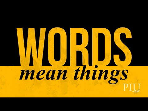 "My Language, My Choice: Words Mean Things" Introduction
