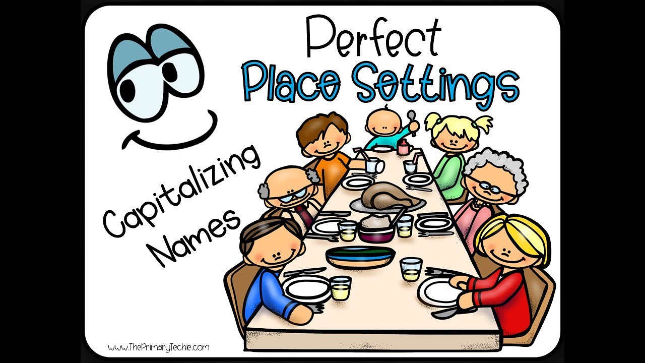 Capitalizing Names - Thanksgiving