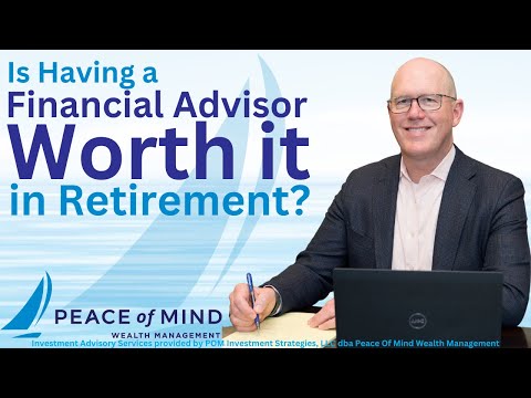 Is Having a Financial Advisor Worth it in Retirement?