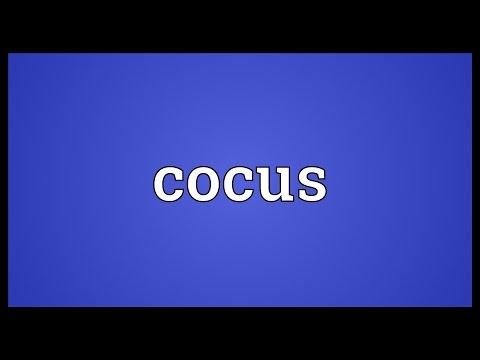 Cocus Meaning