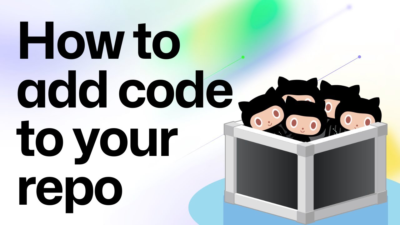 How to add code to your repository | GitHub beginner tutorial