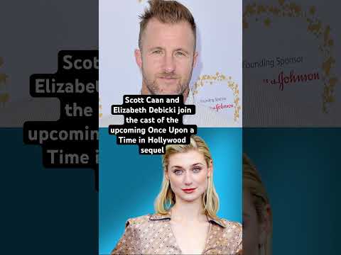Scott Caan and Elizabeth Debicki join the cast of the upcoming Once Upon a Time in Hollywood sequel