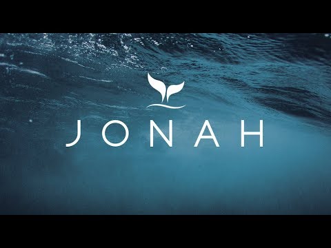 Jonah - Week 4 - Jonah 4:1-11