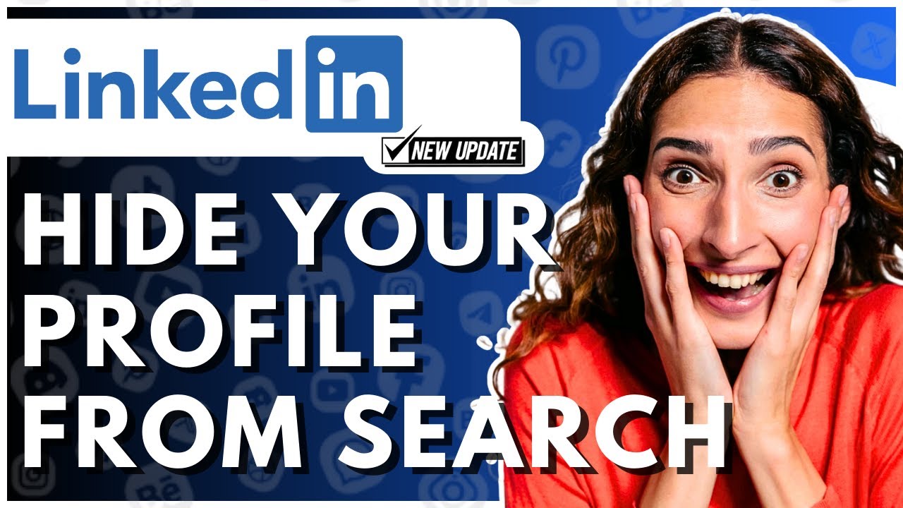 How To Hide Your LinkedIn Profile From Search 2025 - Full Guide
