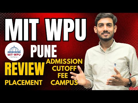 MIT WPU Pune University Review | Is It Worth It? MHT CET 2024