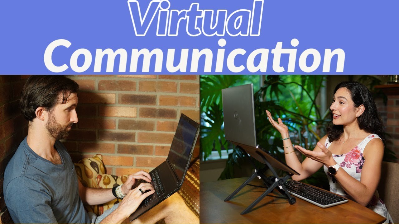 Effective Virtual Communication