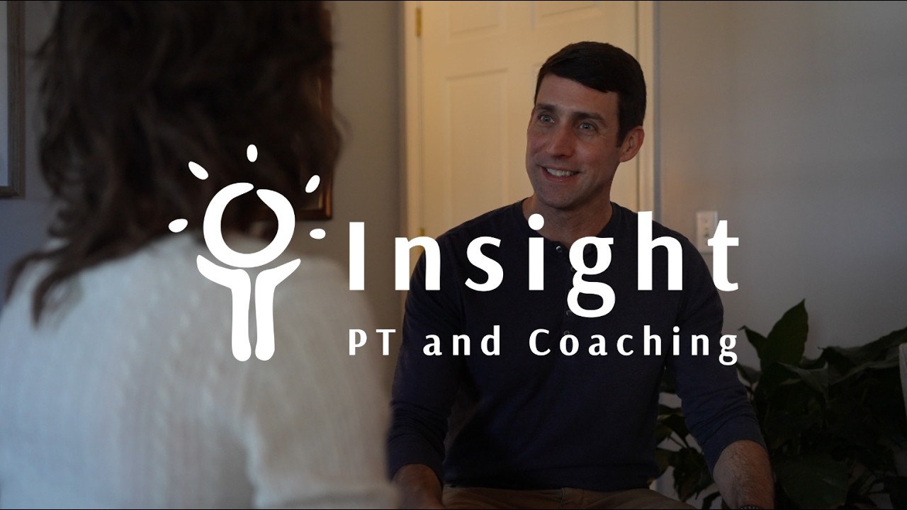 Insight PT and Coaching Introduction Video