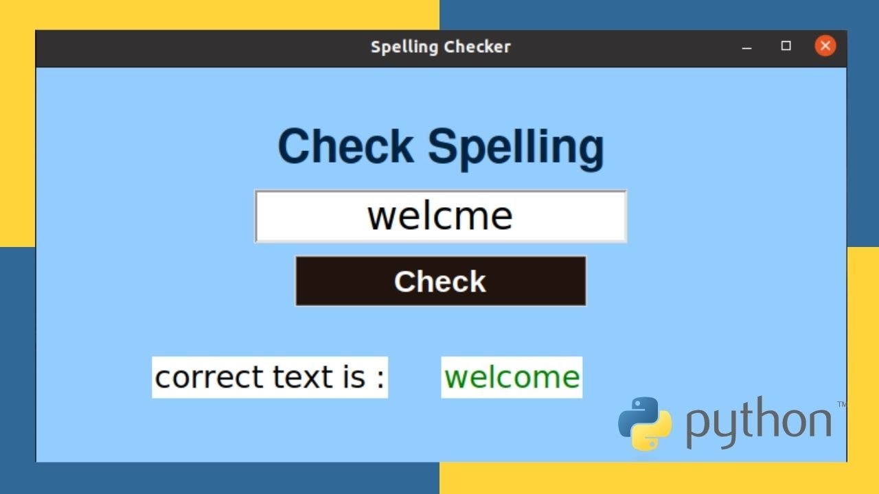 Spelling Checker App with Python GUI using TextBlob API | Tkinter Project