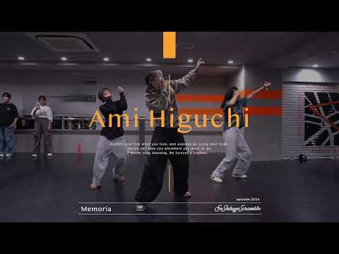 Ami Higuchi " Memoria/BMSG MARINE " @En Dance Studio SCRAMBLE
