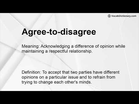 Agree-to-disagree Meaning