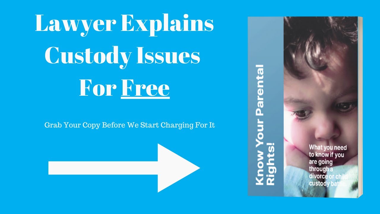 Free Know Your Parental Rights Guide | Understand The Issues While Fighting For Your Kids!
