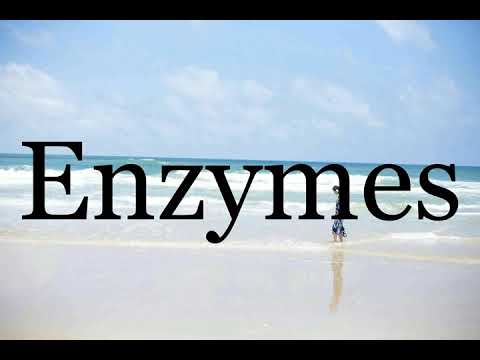 How To Pronounce Enzymes🌈🌈🌈🌈🌈🌈Pronunciation Of Enzymes
