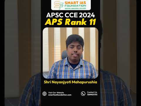 Nayanjyoti Mahapurushia APS Rank 11. Sharing his experience as student & part of SMART IAS family❤🌸❤