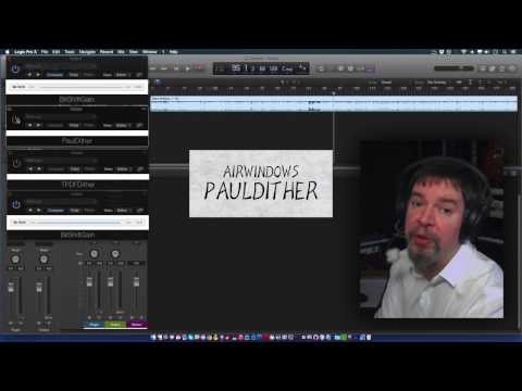 Airwindows PaulDither: AU, Mac and PC VST - Gearspace