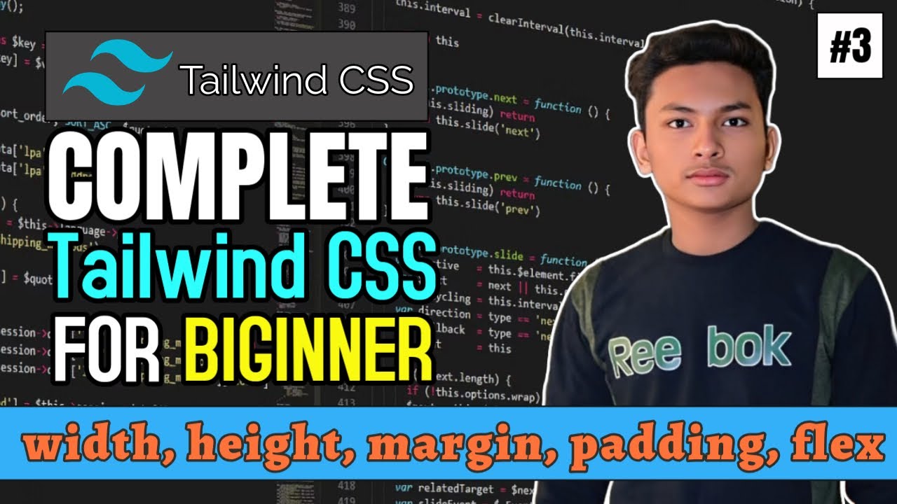 Tailwind CSS Tutorial | Width, Height, Margin, Padding, Flexbox Explained | Complete Guide