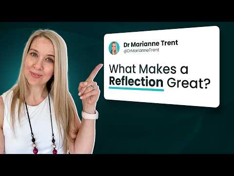 Reflection for Applications & Interviews: What You NEED to Know!