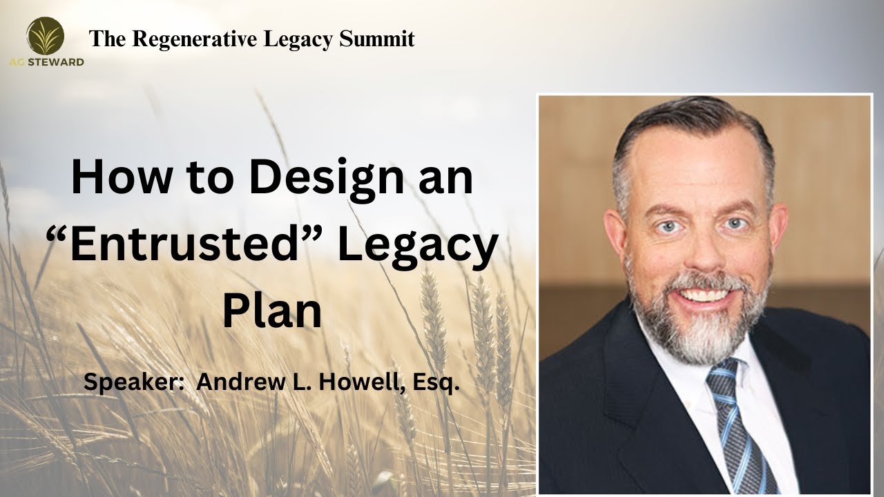 Building a Lasting Legacy: Insights from Andrew Howell, Esq. | Galaxy.ai