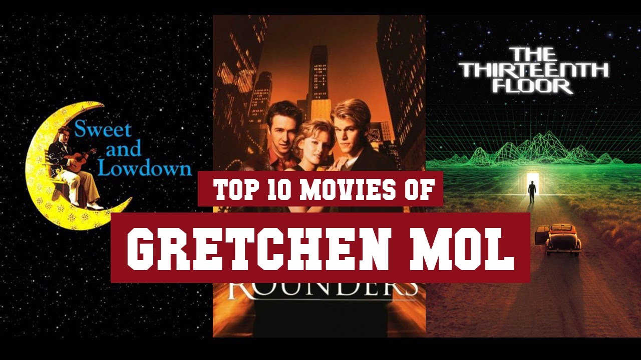Gretchen Mol Top 10 Movies | Best 10 Movie of Gretchen Mol