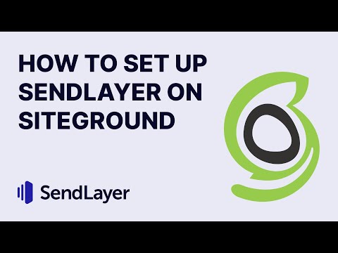 How to Set Up SendLayer on SiteGround (Under 5 Minutes!)