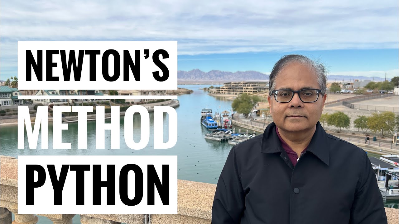 Newton's Method, Python Program, Optimization Tutorial 20