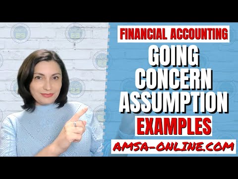 What All Accountants MUST Know about the Going Concern Assumption
