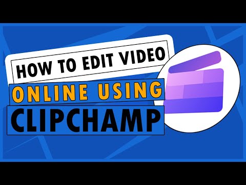 How To Edit Video Online Using Clipchamp