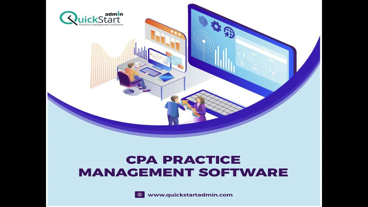 Practice Management Software CPAs – QuickstartAdmin